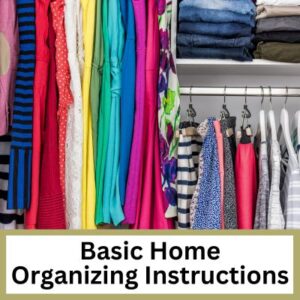 Basic Home Organizing Instructions - Seattle Sparkle | Professional ...